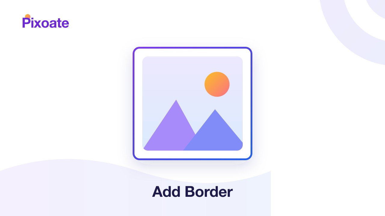 Add Border to Photos - Custom Frames & Colors Online